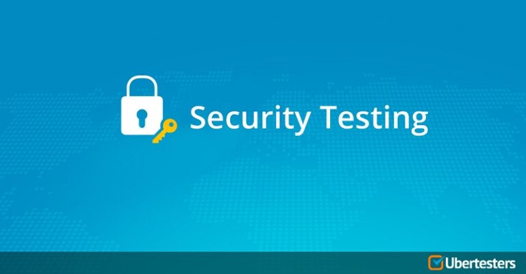 The 8-steps security testing approach for a perfect project | Ubertesters