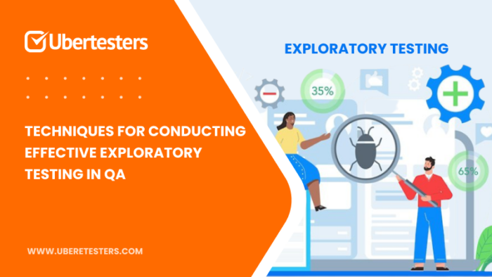 Implementing exploratory testing in QA processes | Ubertesters