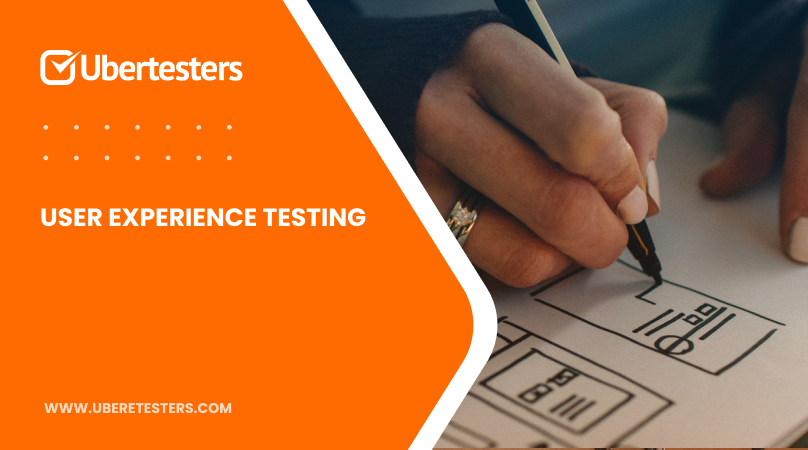 User experience testing | UX testing services | Ubertesters